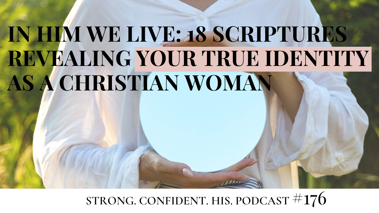 8 Scriptures Revealing Your True Identity as a Christian Woman